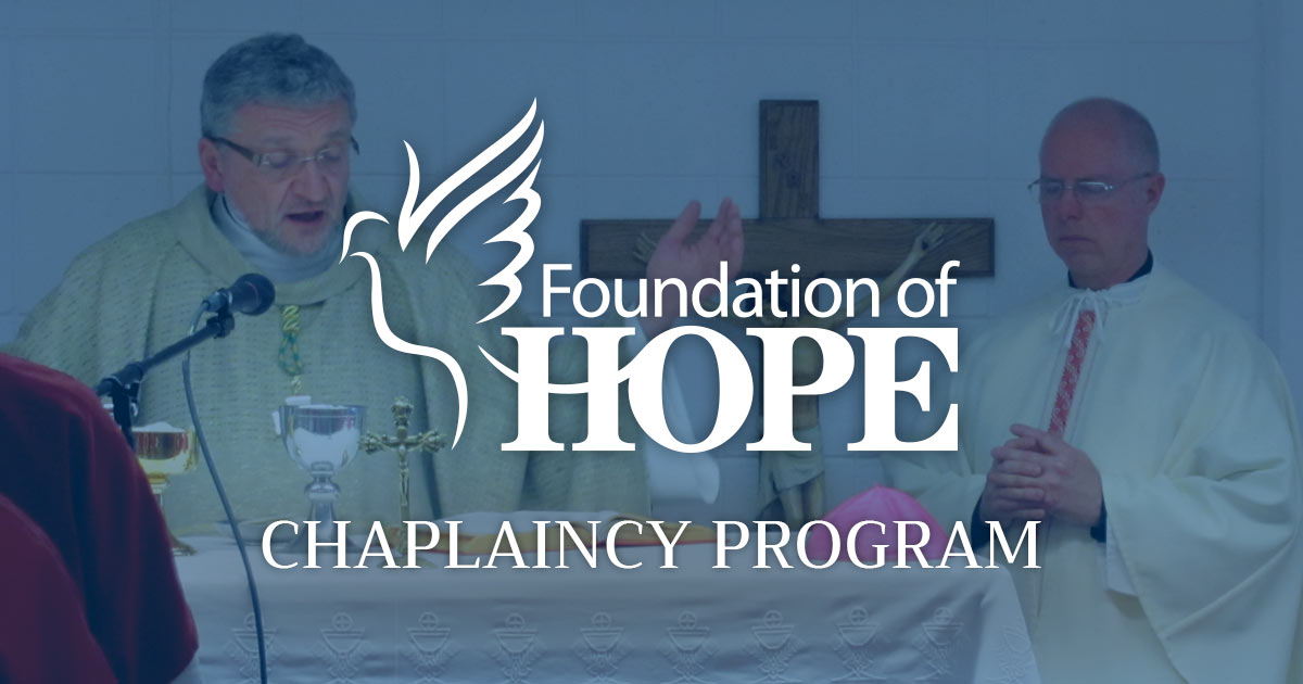Chaplaincy Program - Foundation of Hope